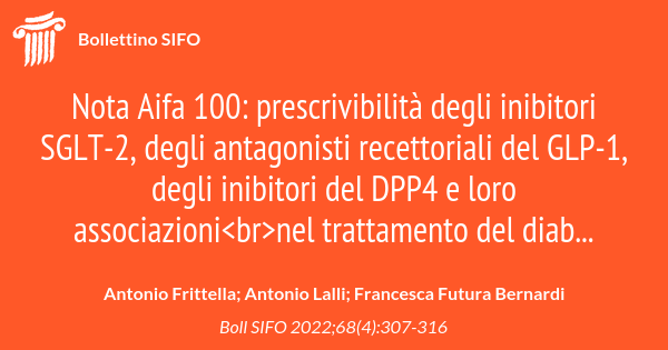 Nota Aifa 100: prescrivibilità degli inibitori SGLT-2, degli ...
